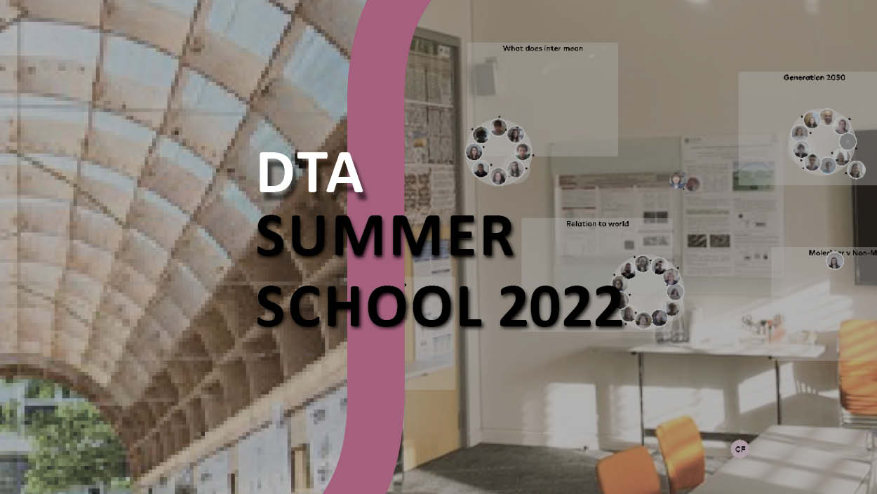 DTA Summer School 2022 begins this week, with an emphasis on community ...